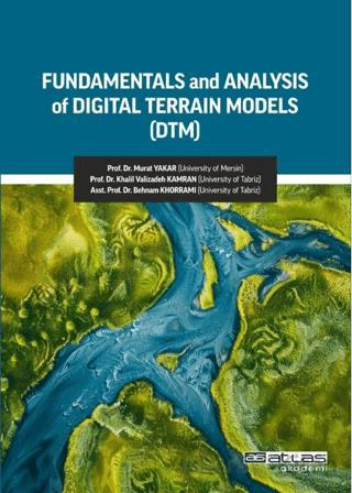 Fundamentals and Analysis of Digital Terrain Models (DTM) - Murat Yakar ...